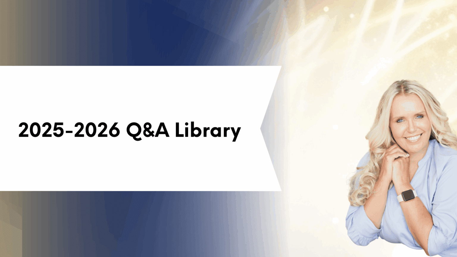 2025-2026 Q&A Library – Caroline Strawson