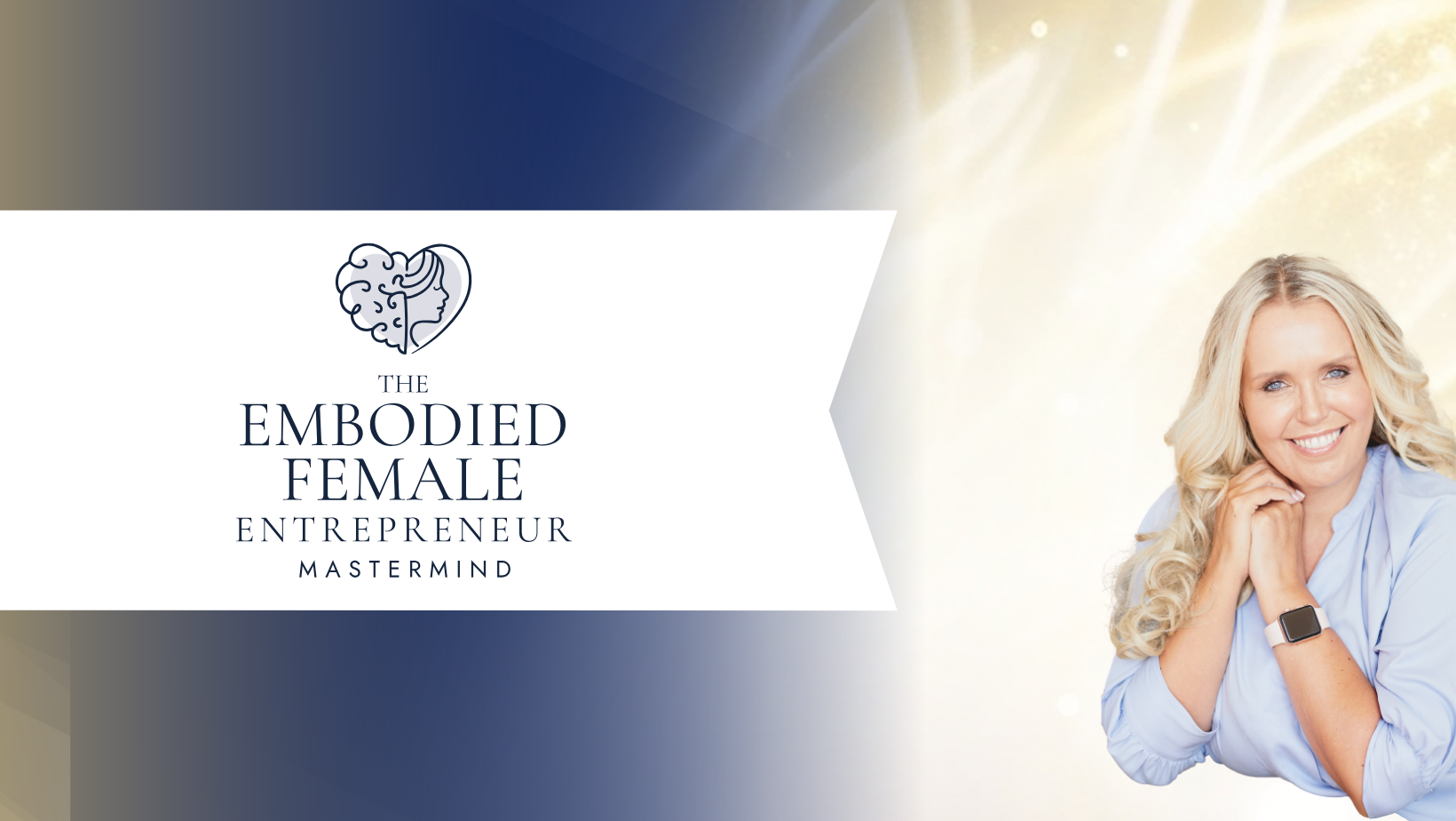 The Embodied Female Entrepreneur Mastermind – Caroline Strawson